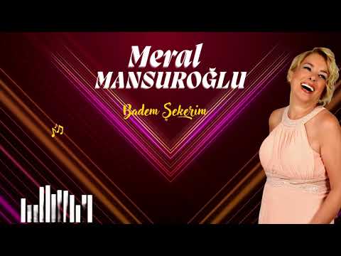 Meral Mansuroğlu - Badem Şekeri (Official Video)