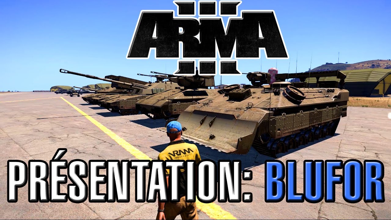 ARMA 3 Version Finale : Présentation Des Nouveautés! [BLUFOR] - YouTube