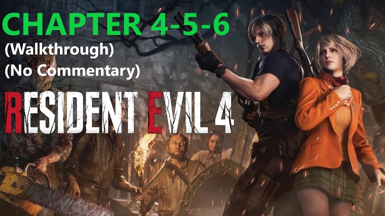 Resident evil 4 Remake Chapter 4-5-6 (Walkthrough) (No Commentary) - YouTube