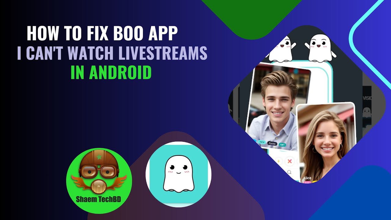 How to Fix Boo App I can't watch livestreams in Android After New ...
