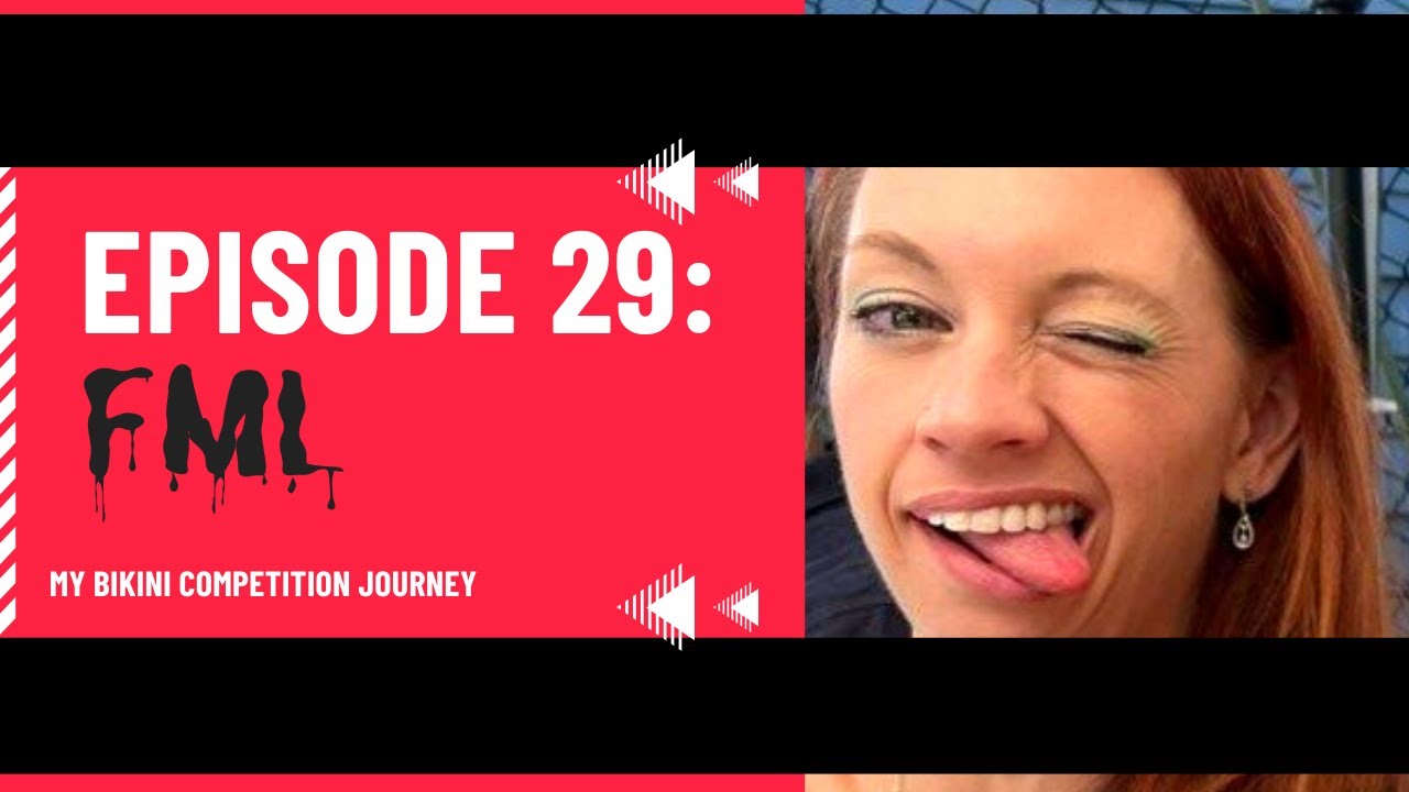 Episode 29: FML - YouTube