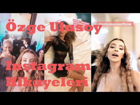 Özge Ulusoy | Instagram Hikayesi |  06.10.2017