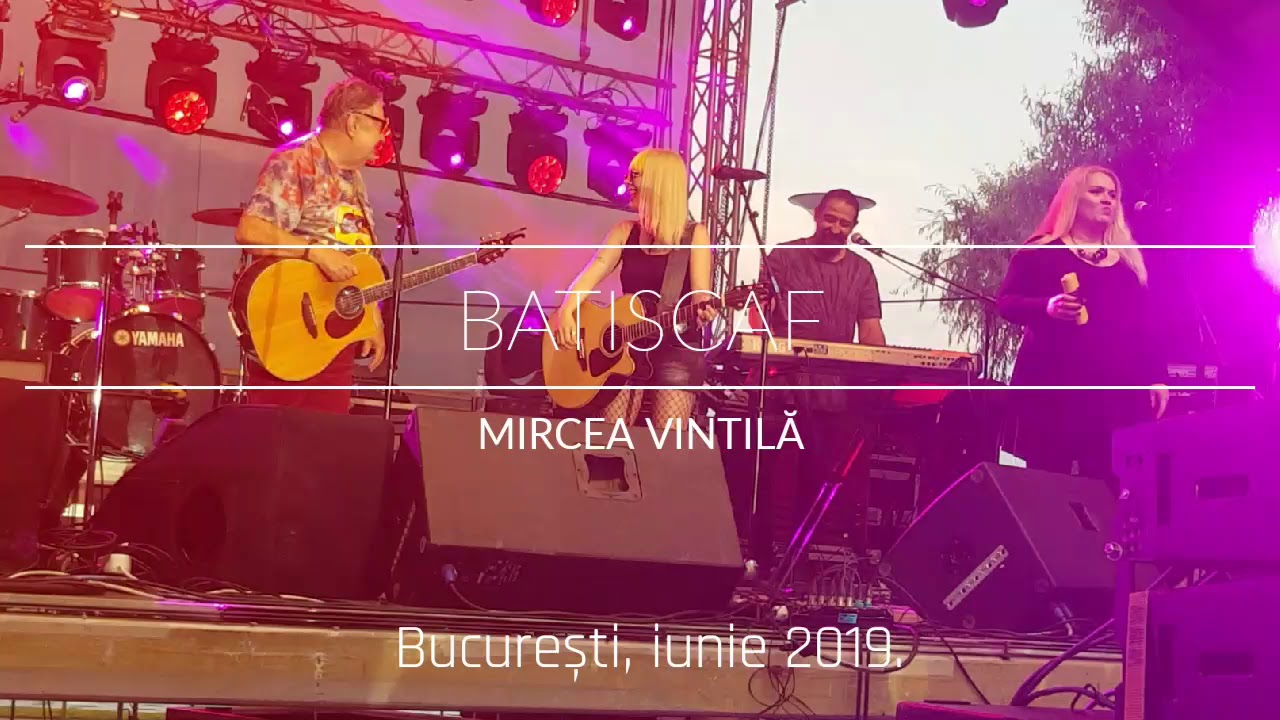 Mircea Vintilă - Batiscaf - YouTube