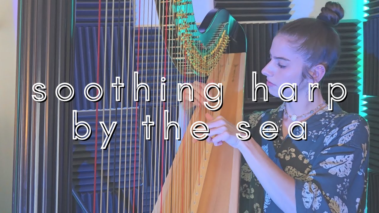 soothing harp music by the sea 🌊 - YouTube