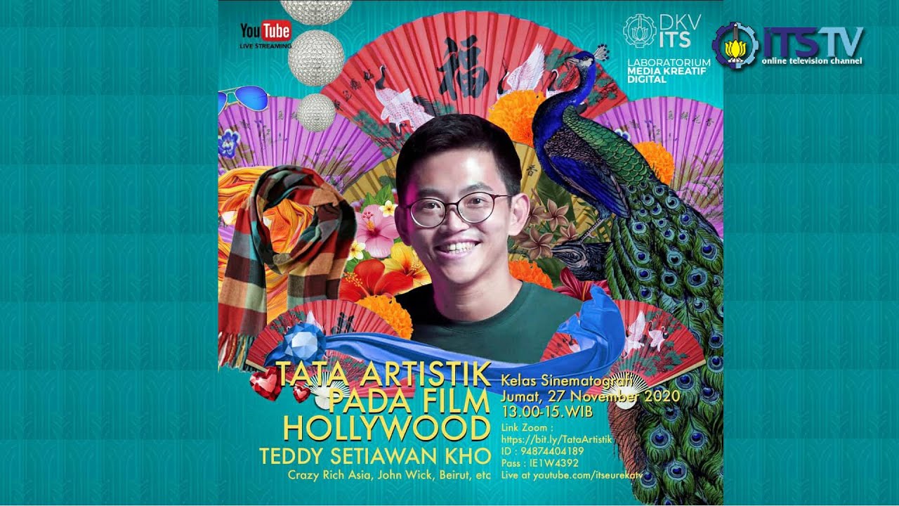 [LIVE] Tata Artistik Pada Film Hollywood bersama Teddy Setiawan Kho - YouTube