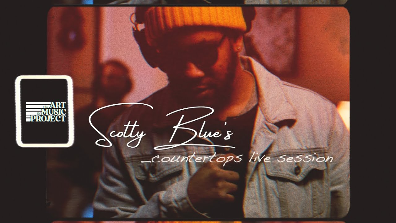 Scotty Blue | "_countertops" AMP Session - YouTube