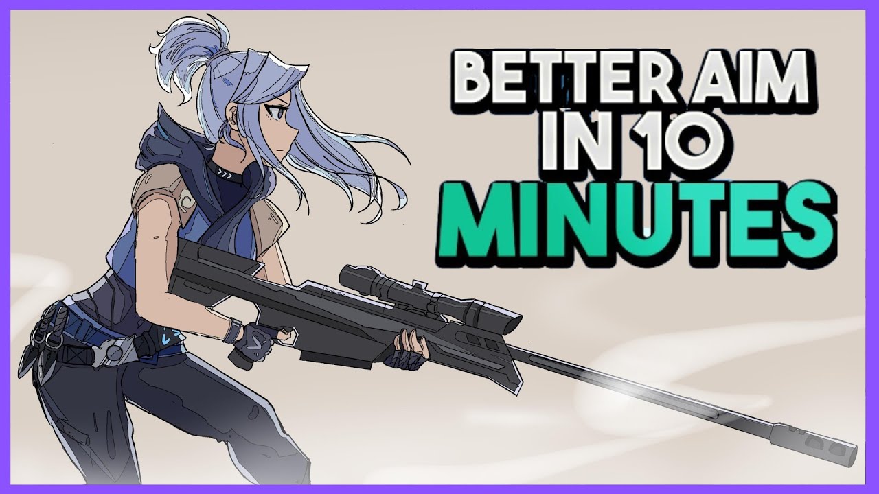 The FASTEST Method to Improve Your Aim! - Valorant Aim Guide (Valorant ...