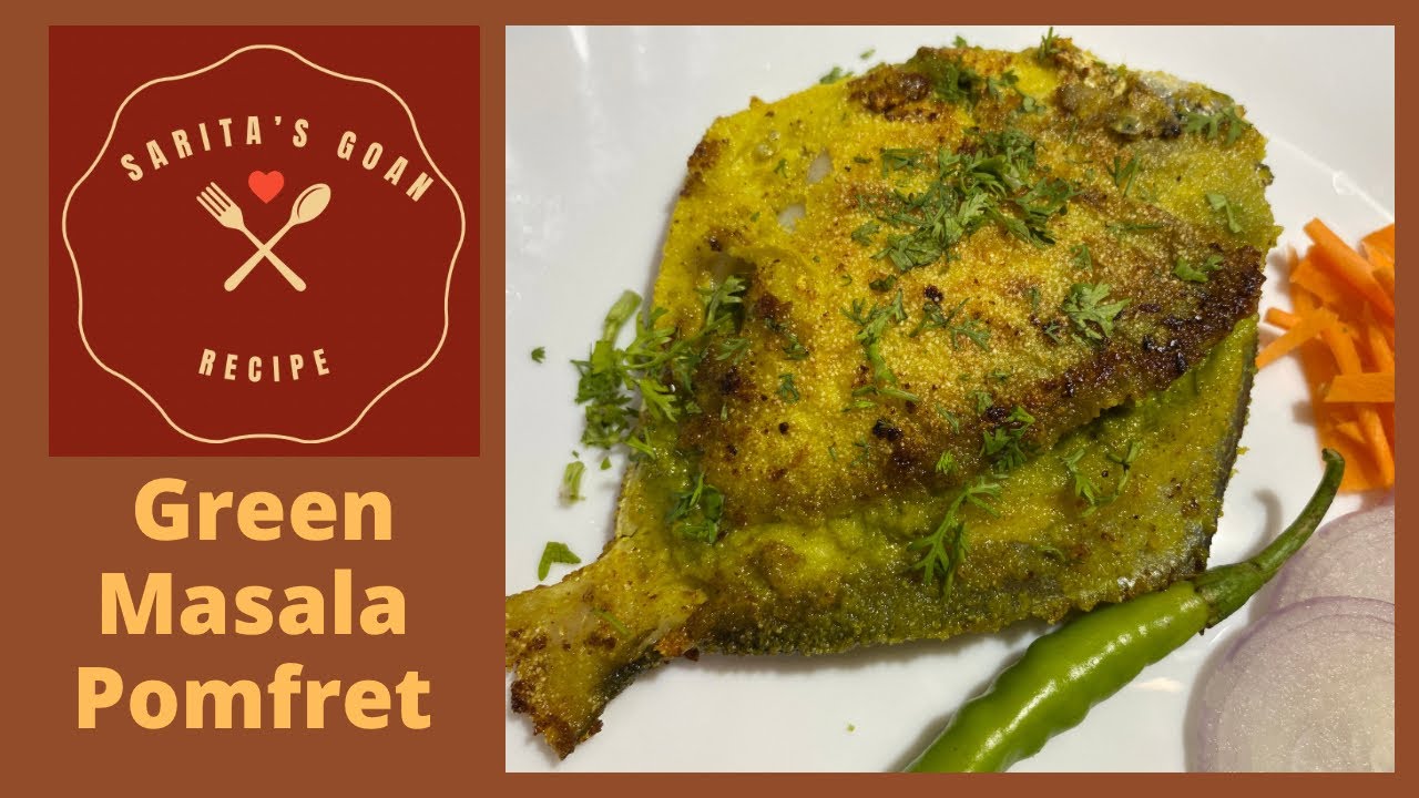 Green Masala Bharlele Paplet Fry | Stuff Pomfret Fry | Sarita’s Goan ...