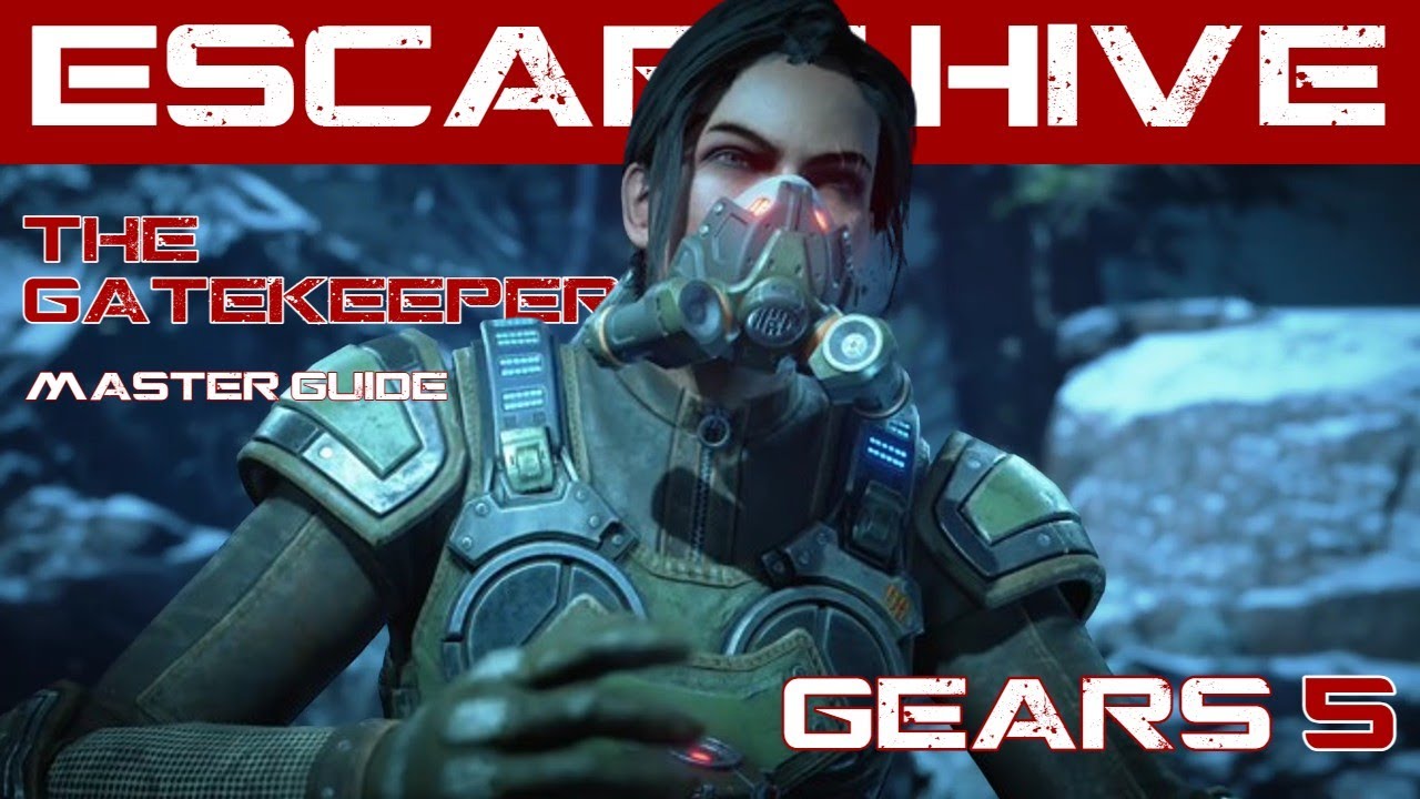 Gears 5 Escape | The Gatekeeper | Master Difficulty Guide | Top 1% ...