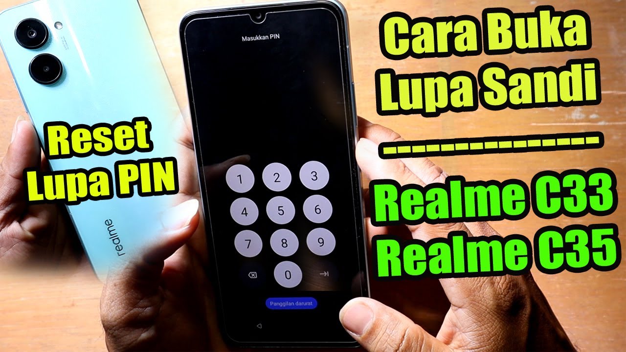 Cara membuka hp yg lupa kata sandi, Pin, Realme C33-C35 tanpa PC..!!😱 ...