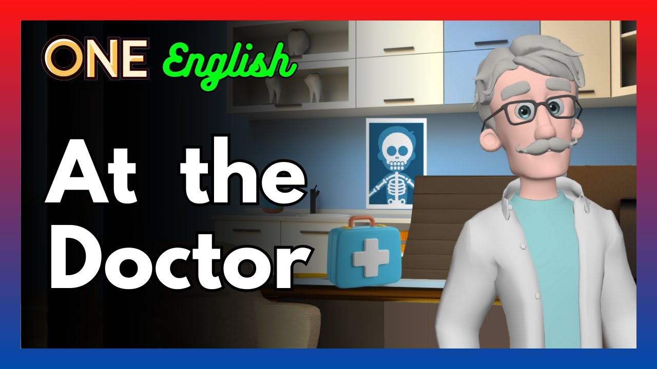 At the Doctor | English Conversation | Medical English - YouTube