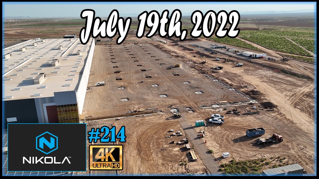 Nikola Semi Factory Construction Site July 19th, 2022 | Drone Footage ...