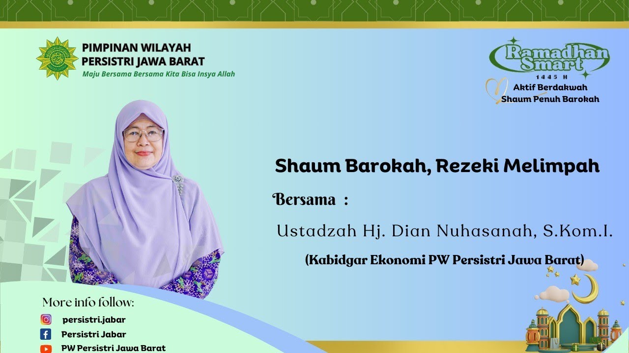 Shaum Barokah, Rezeki Melimpah _ oleh Ustadzah Dian Nurhasanah, S.Kom.I ...
