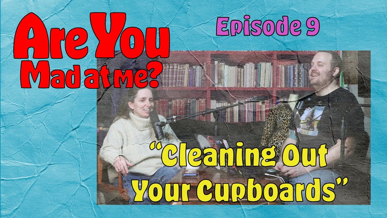 Episode 9 Cleaning Out Your Cupboards - YouTube