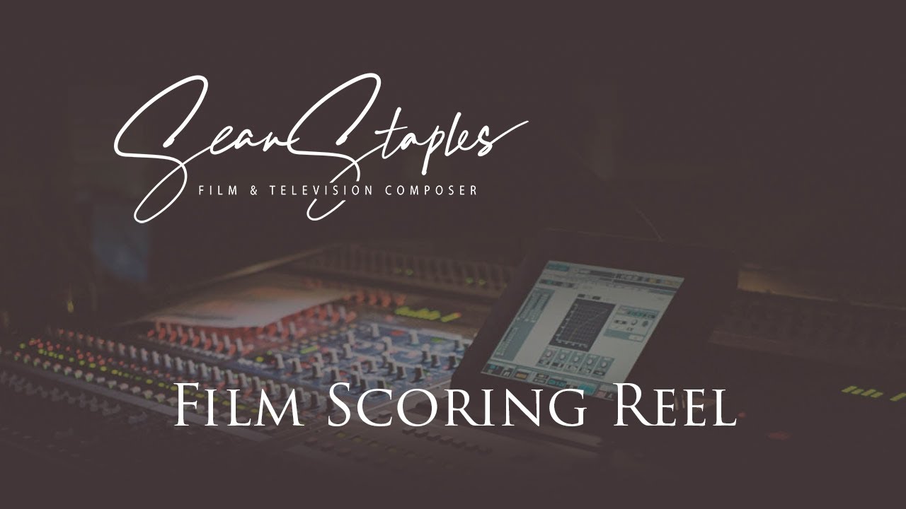 Sean Staples Composer Showreel - YouTube