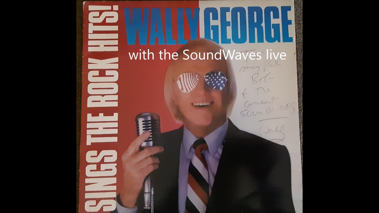Wally George Sings the Rock Hits live. - YouTube