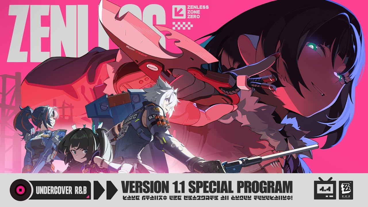 ZZZ 1.1 Special Program!~ - YouTube