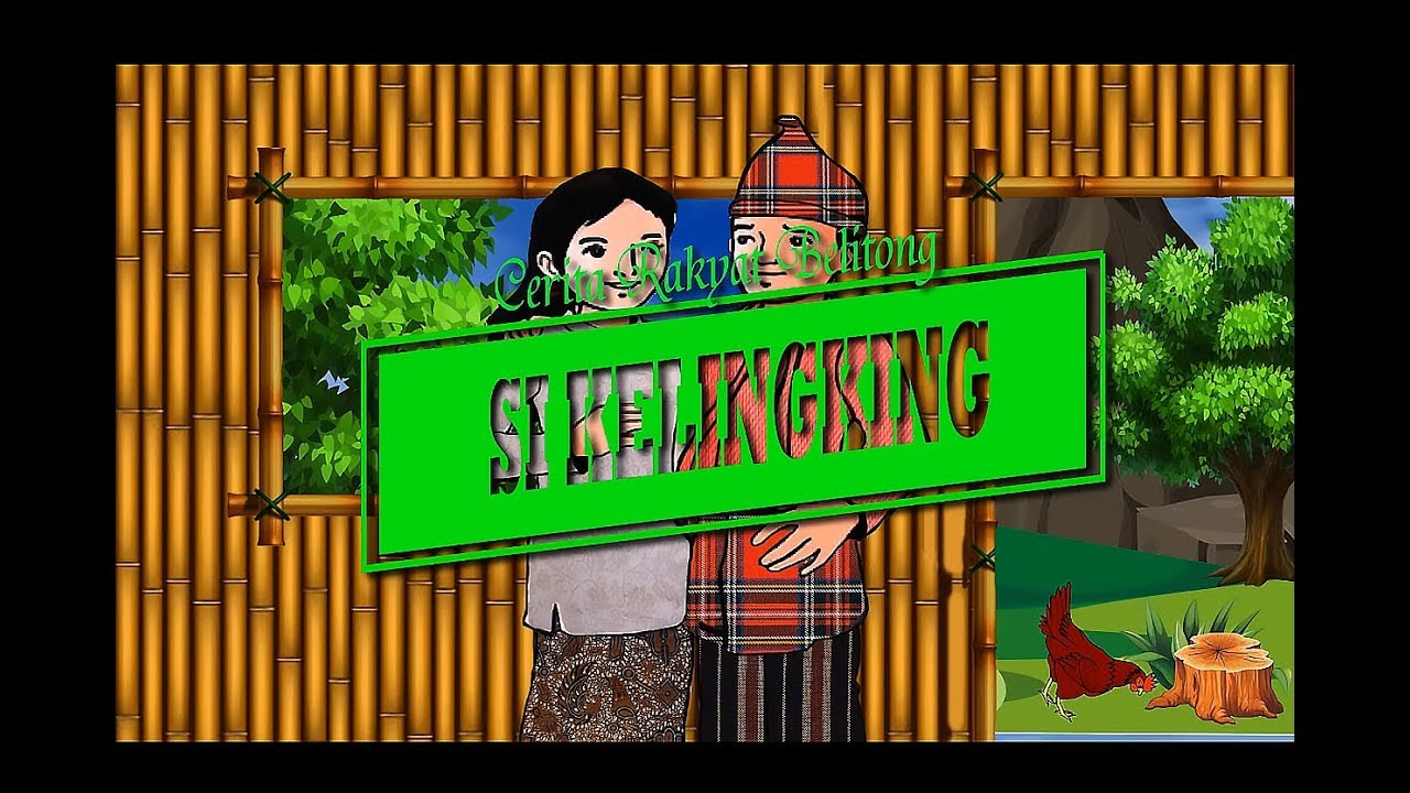Cerita Rakyat Belitung "Si Kelingking" - YouTube