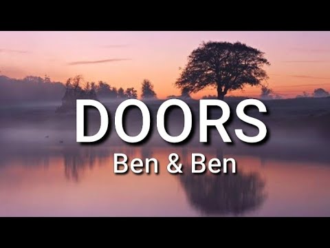 DOORS - Ben & Ben (Lyric Video) - YouTube