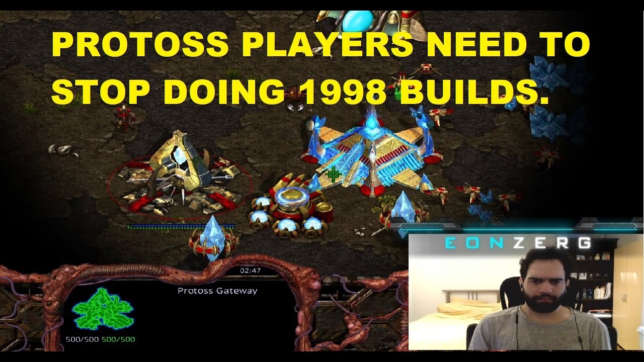 PROTOSS NEED TO STOP DOING 1998 BUILDS VS ZERG - YouTube