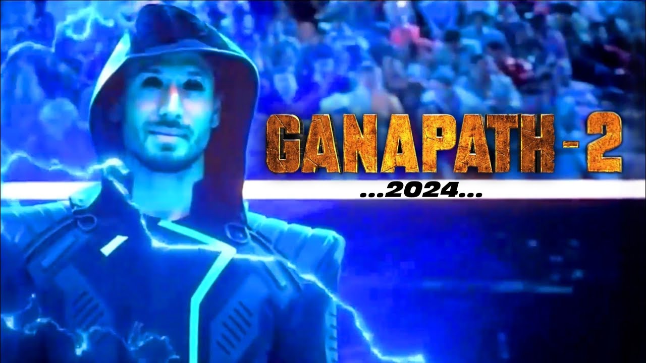 Ganapath 2 Shooting Already Done || Tiger Shroff || Kriti Sanon - YouTube