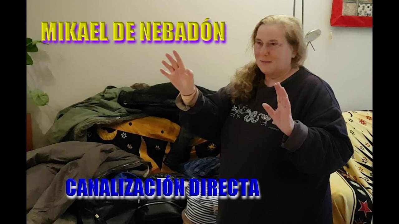 MIKAEL DE NEBADON 🌟EQUIPO SIRIO - YouTube
