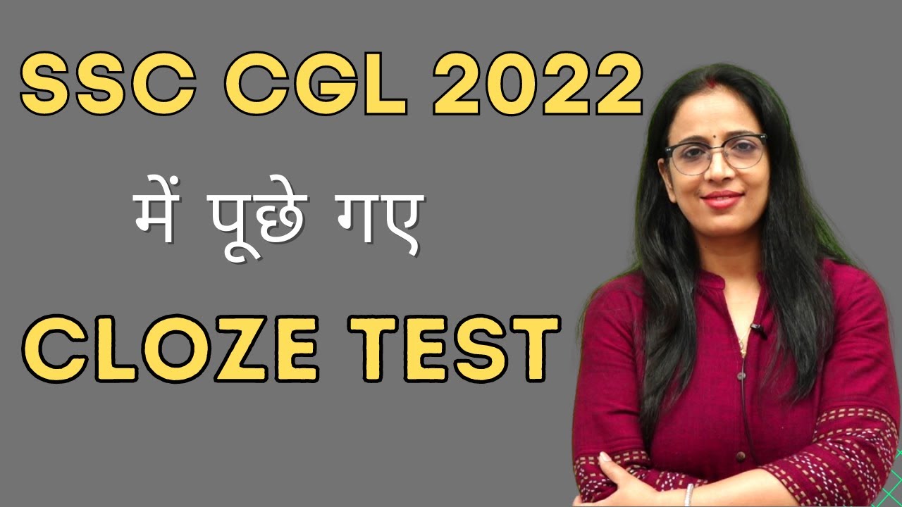 Cloze Test asked in SSC CGL 2022 | Cloze Test for SSC CHSL, CGL | By ...
