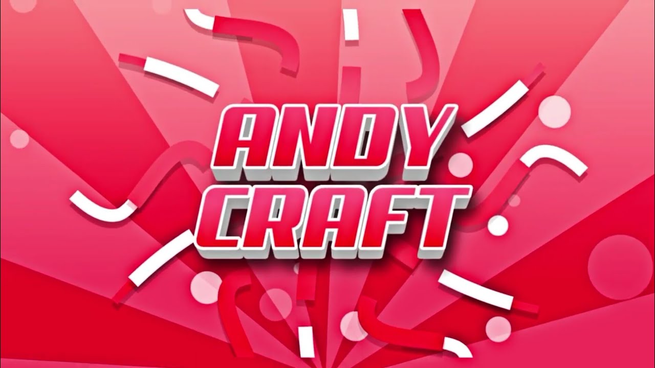 #23 Intro 2D ° AndyCraft° | Remake MxsterFx/Nuevo Sync :v Sorry Bugs ...