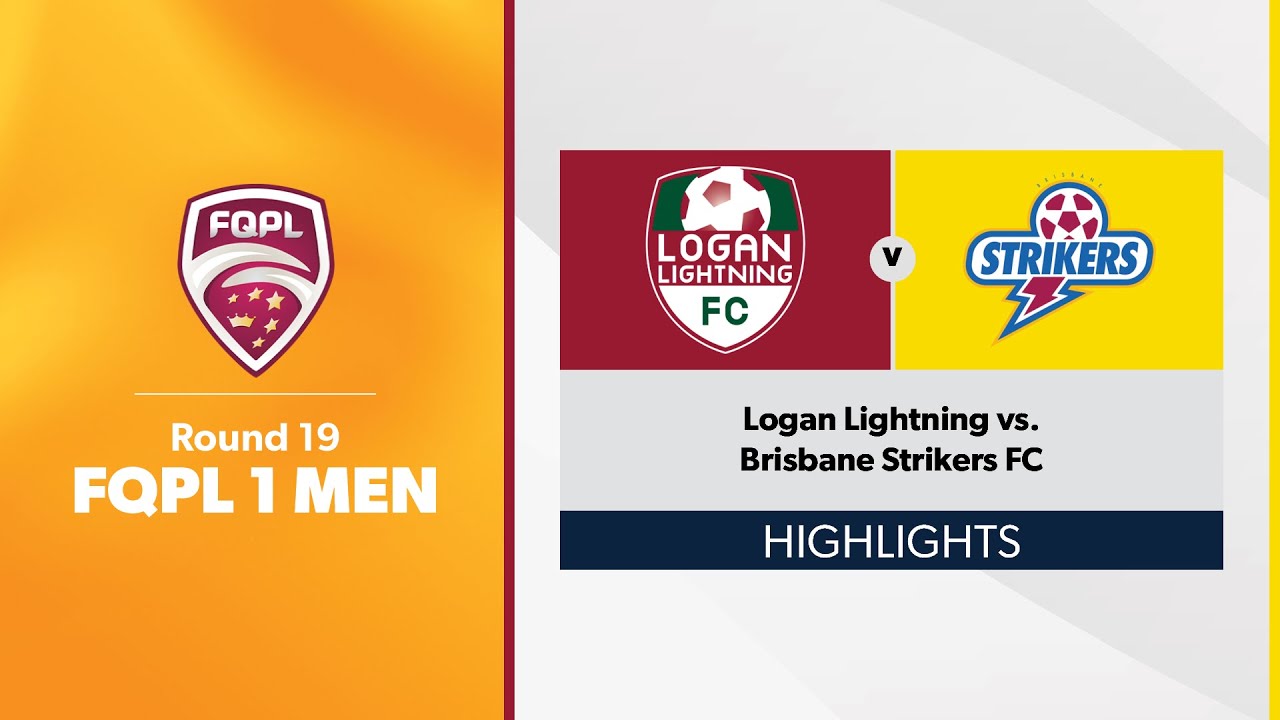 FQPL 1 Men Round 19 - Logan Lightning vs. Brisbane Strikers FC ...