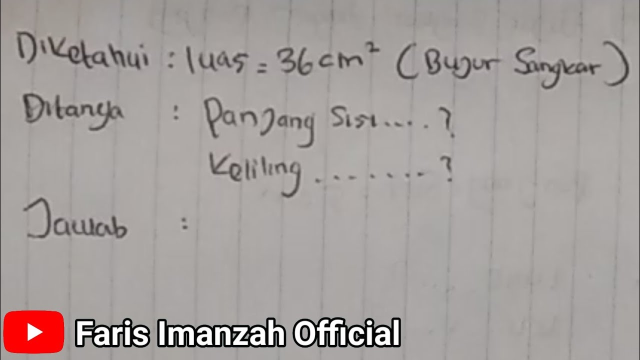 Cara Menghitung Panjang Sisi dan Keliling Bujur Sangkar || Mudah Sekali ...