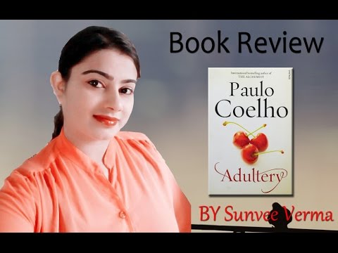 Adultery (Book Review) |Paulo Coelho | Sunvee Verma |Book Maestro - YouTube