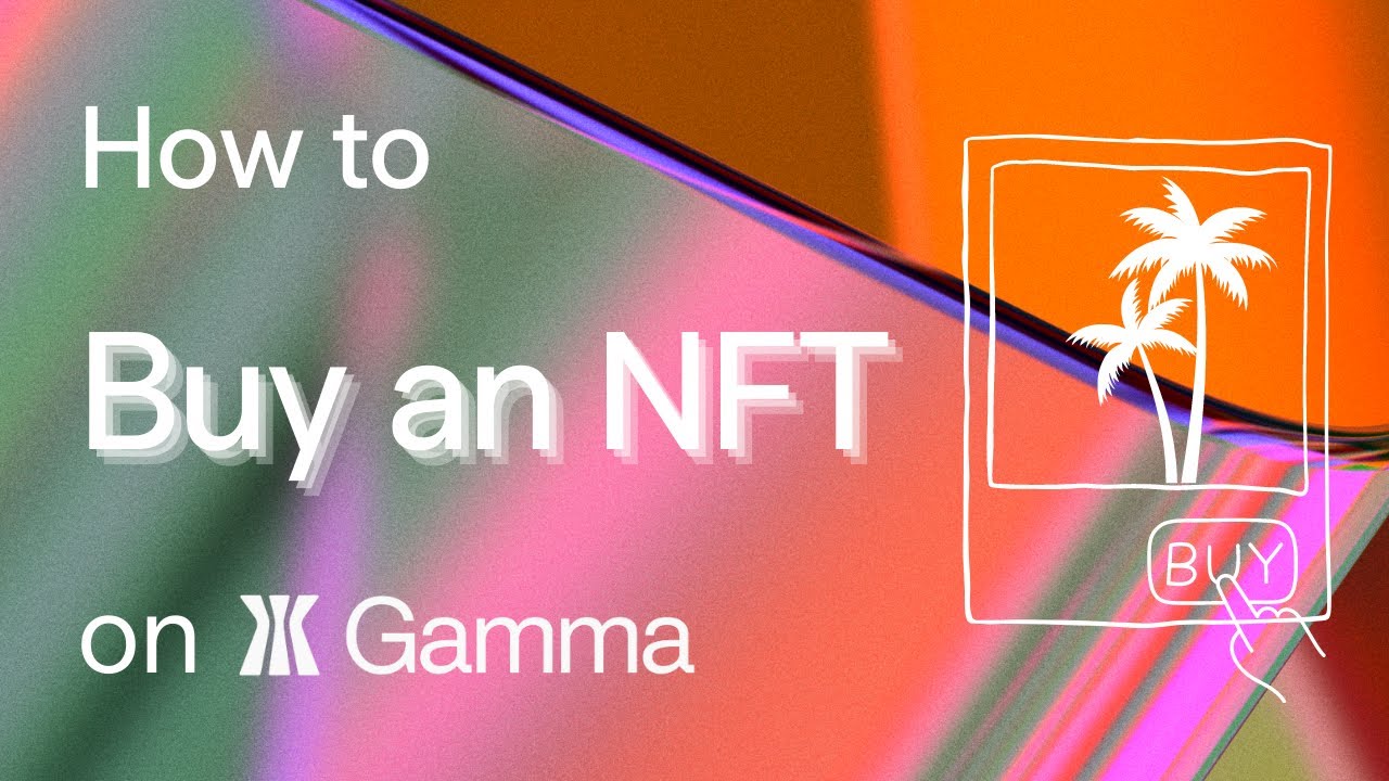 How to Buy an NFT on Gamma - YouTube