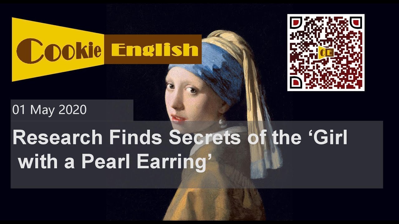Listen English - Research Finds Secrets of the ‘Girl with a Pearl ...