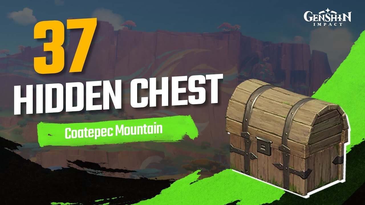 37 Hidden Chest in Natlan, Part 2 | 100% Exploration Guide - Genshin ...