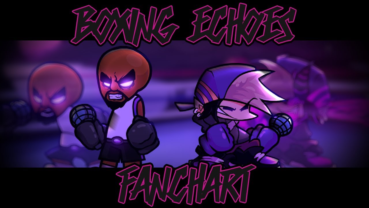 BOXING ECHOES | VOIID CHRONICLES | FNF FANCHART - YouTube