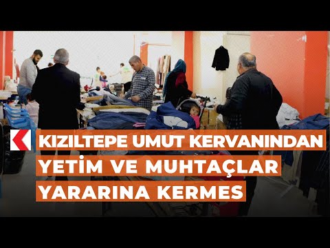 Kızıltepe Umut Kervanından yetim ve muhtaçlar yararına kermes