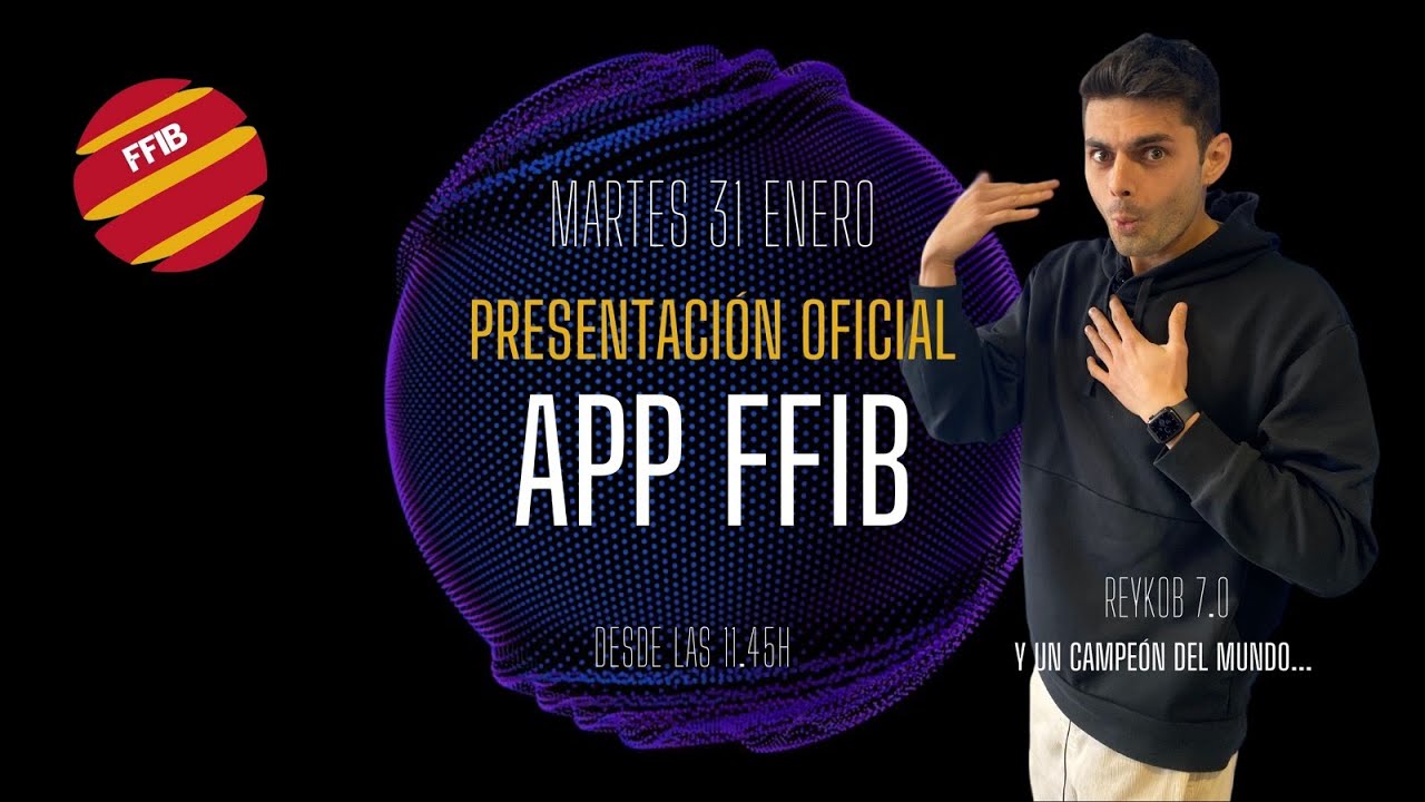 PRESENTACION NUEVA APP DE LA FFIB - YouTube