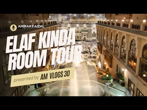 ELAF KINDA Hotel in Saudi Room Tour Presented By Am Vlogs - YouTube