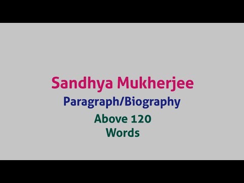Sandhya Mukherjee / Paragraph Biography Writing - YouTube