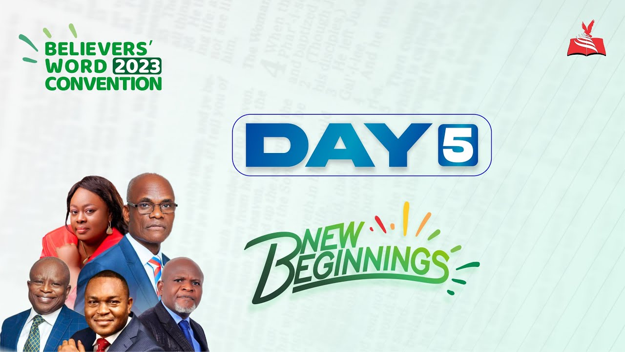 BELIEVERS' WORD CONVENTION 2023 (DAY 5 SECOND SERVICE) - YouTube