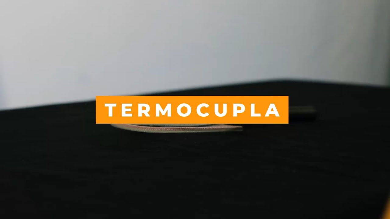 Termocupla ¿Para que sirve? Guía completa para instalación en freidoras ...