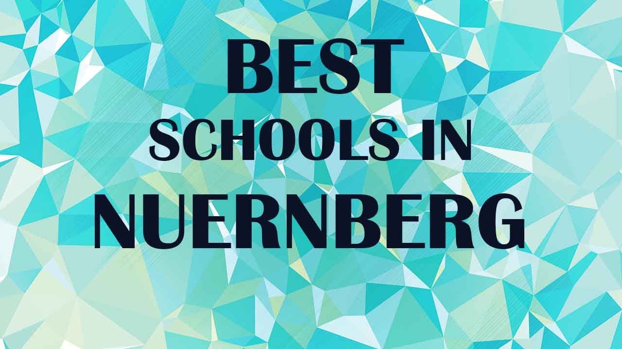Best Schools around Nuernberg, Germany - YouTube