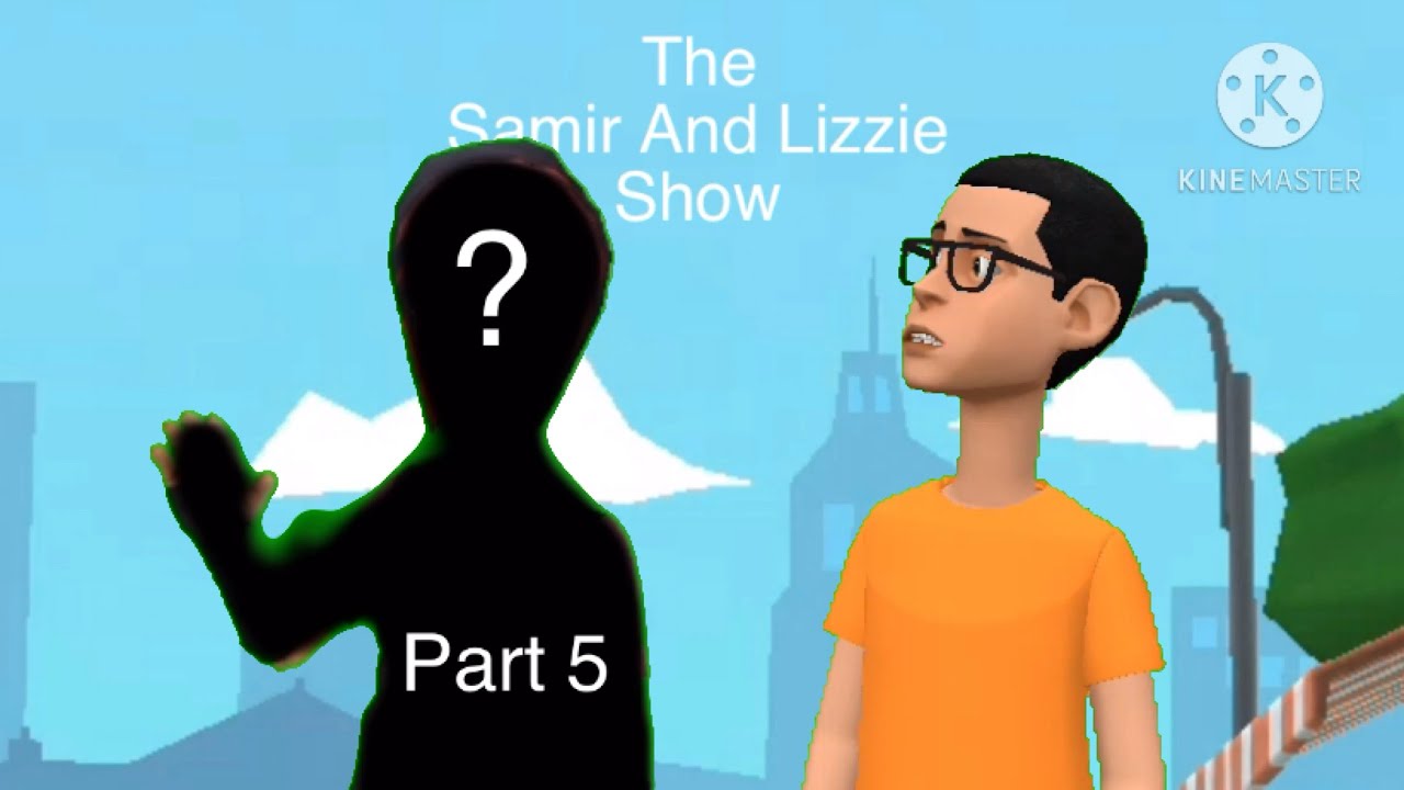 The Samir And Lizzie Show Finding Lizzie (Part 5) Ep.193 - YouTube