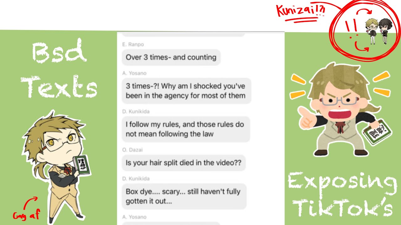 BSD EXPOSE KUNIKIDA’S TIKTOKS|| BSD TEXTS || X2 SPEED|| ANGST ...