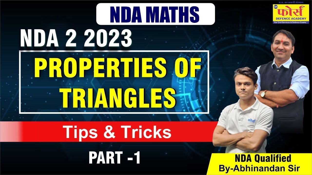 maths nda | Properties of Triangles | NDA 2 2023 Maths Classes | NDA 2 ...