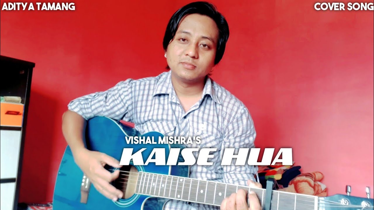 Kaise Hua - Vishal Mishra || Short Raw Cover || AdItYa taMaNG - YouTube