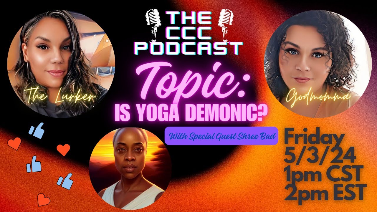 Is Yoga Demonic?|Season 2|The CCCPodcast - YouTube