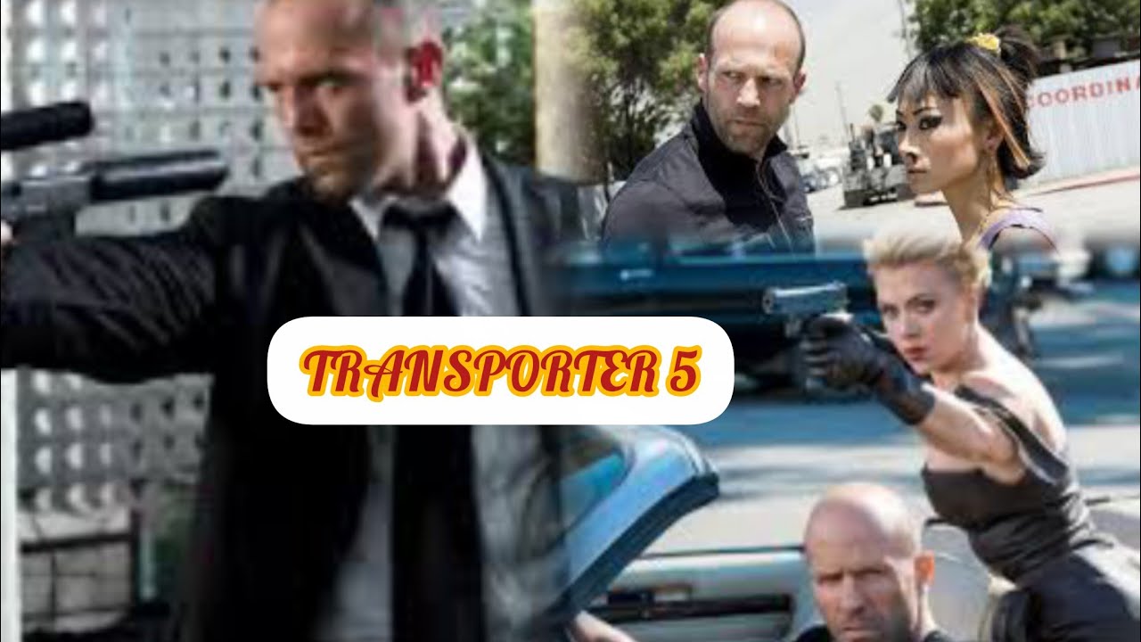 The Transporter 5 Trailer (2025): Jason Statham Returns in High-Octane ...
