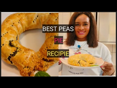 Best Peas Pie Recipe / How To Make Peas Pie. - YouTube