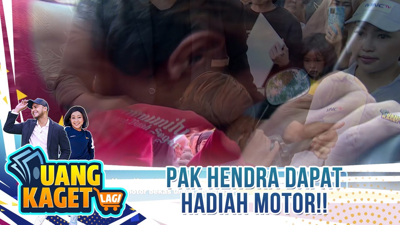 Pak Hendra Dapat Hadiah Motor - Uang Kaget Lagi - YouTube